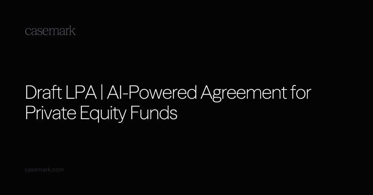 Draft LPA | AI-Powered Agreement for Private Equity Funds