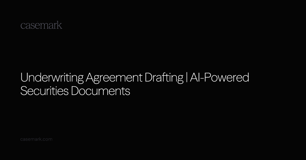 Underwriting Agreement Drafting | AI-Powered Securities Documents